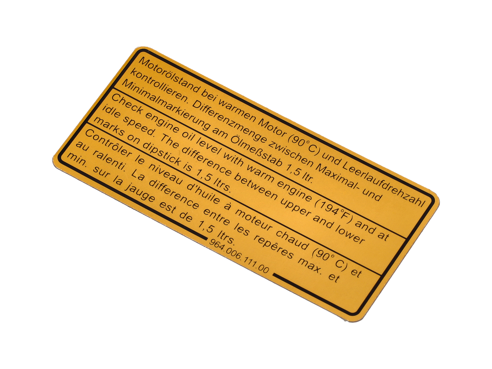 Sticker for Engine Oil Level. Porsche 964 / 993 - 96400611100/3 ...